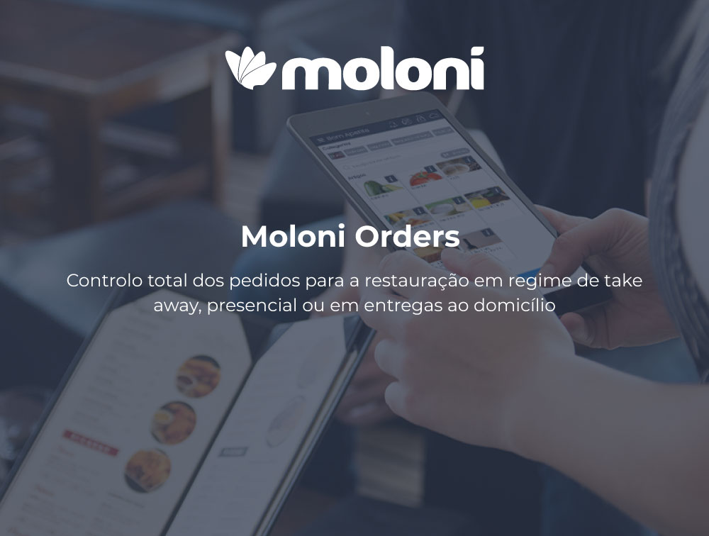 Moloni Orders | Acelere os seus pedidos